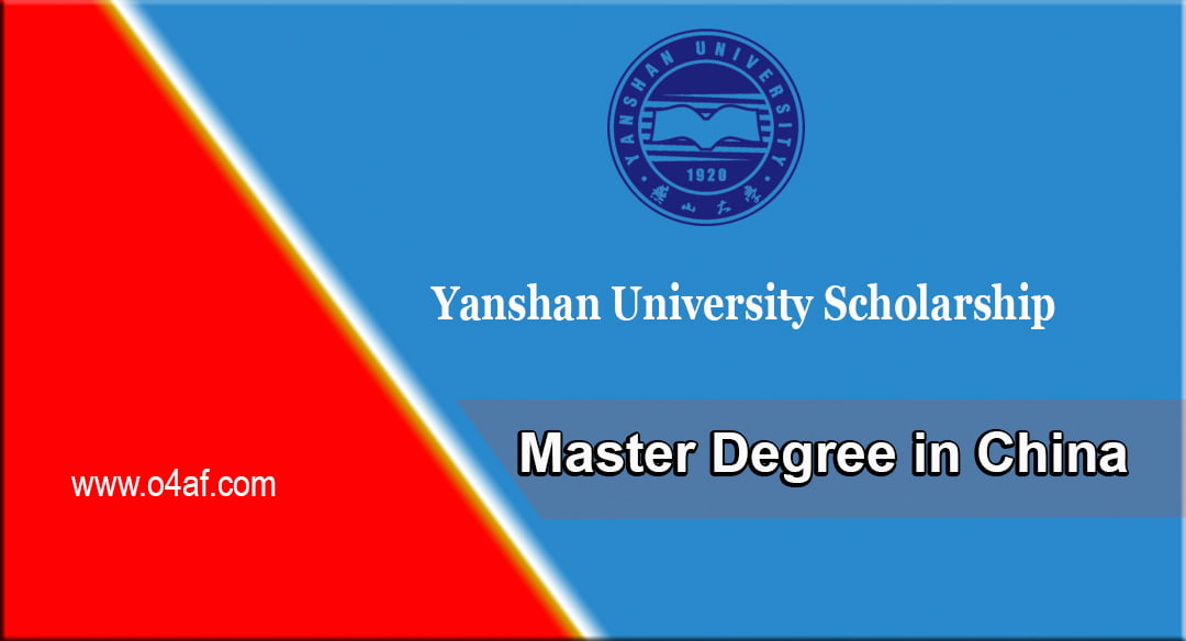 Yanshan University Scholarship for Master Degree in China | O4af.com ...