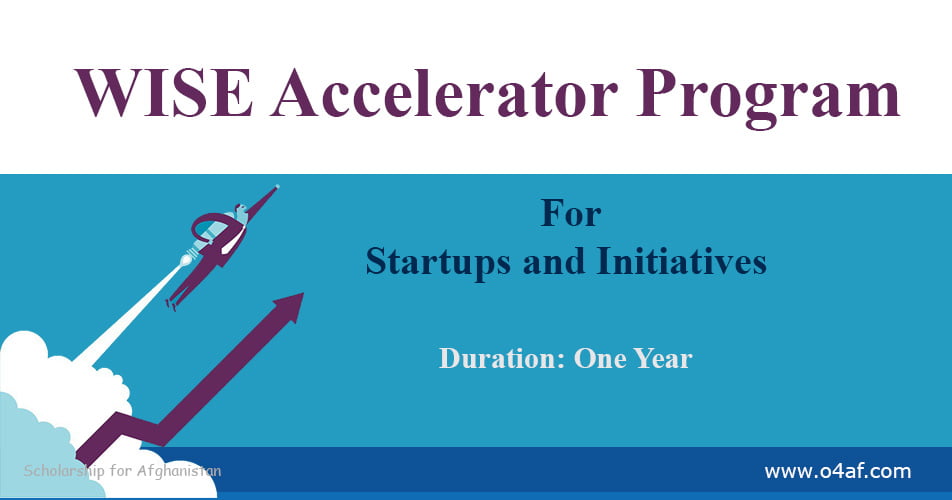 WISE Edtech Accelerator Programme 2022 for Innovative Ventures in Education | O4af.com