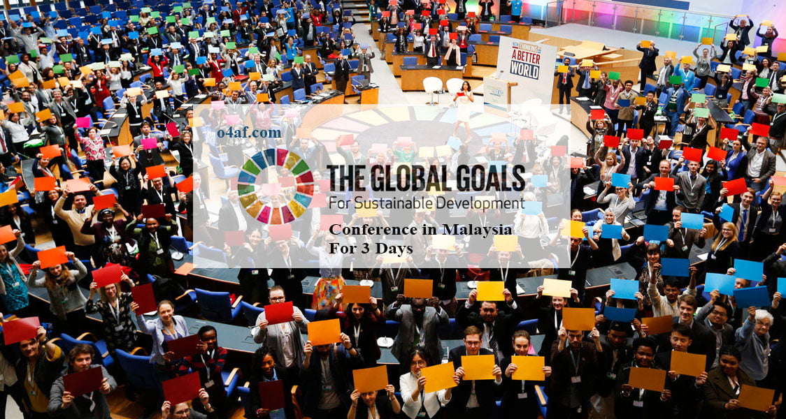 Global Goals Summit 2020 In Malaysia | O4af.com | Opportunities for ...