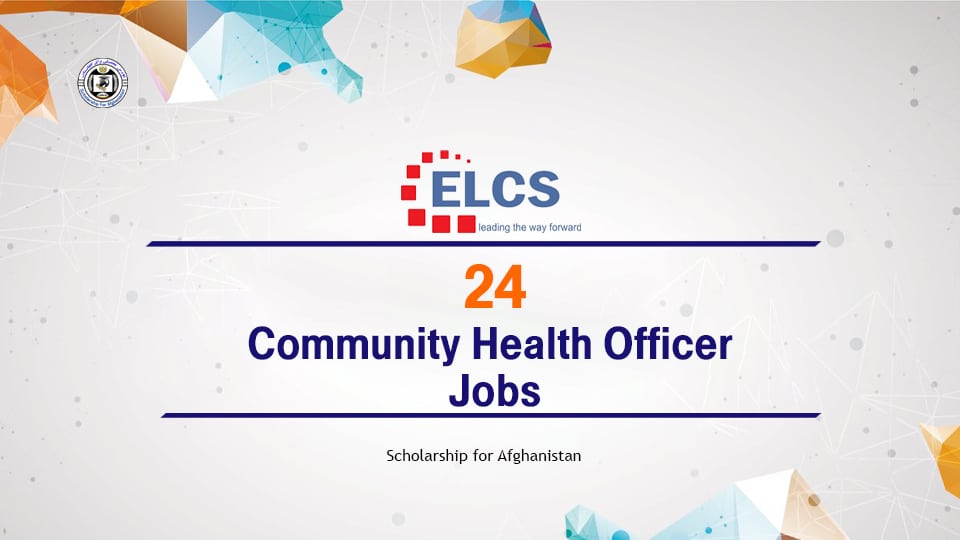 24 Community Health Officer Positions by ELCS in Four Different ...
