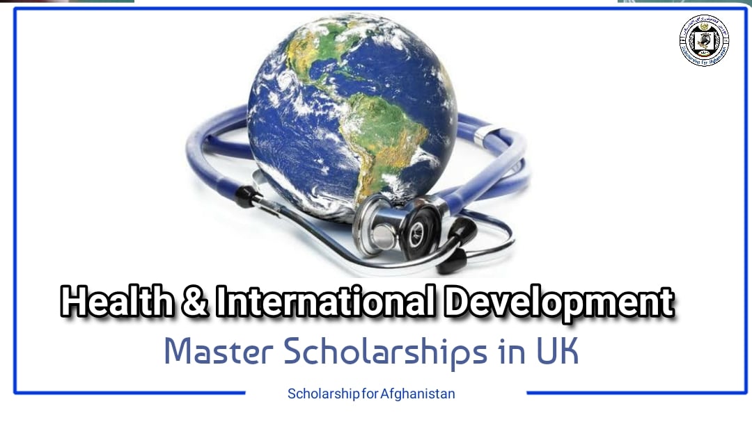 Master Scholarship in Health and International Development at LSE, UK ...