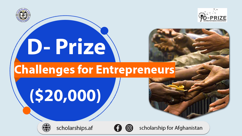 D-Prize Challenges for Entrepreneurs ($20,000)(USD 20000 Grant) | O4af ...