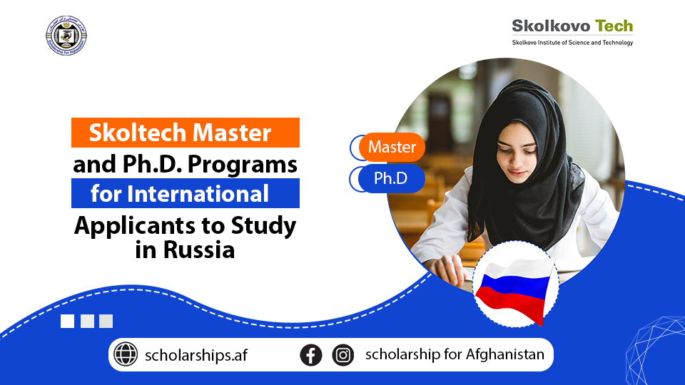 SkoItech Master and Ph.D. Programs 2024-25 for International Applicants to study in Russia ...