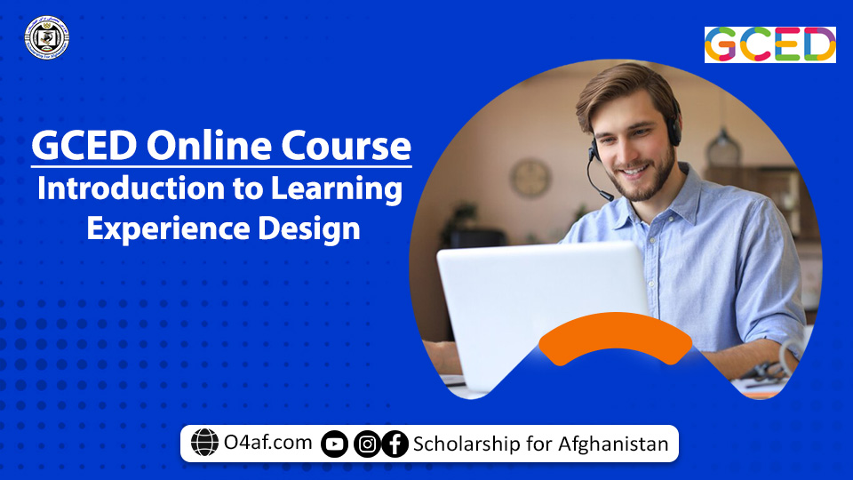 GCED Online Course on Introduction to Learning Experience Design | O4af ...