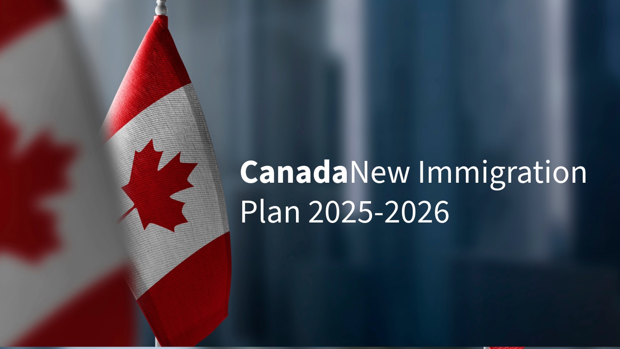 Canada Announces 2025–2026 Immigration Plan | O4af.com | Opportunities ...